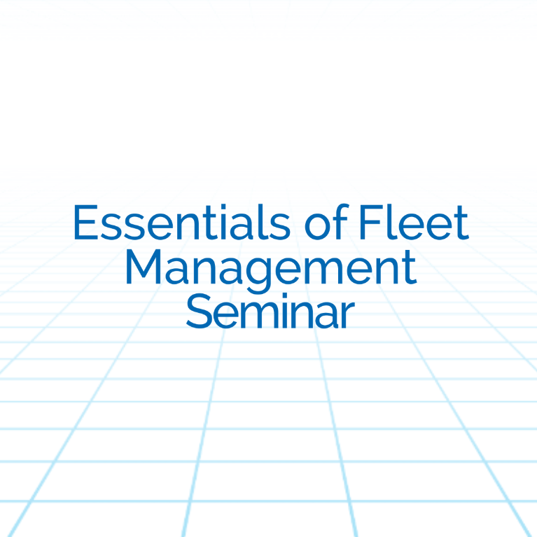 Essentials of Fleet Management Seminar - NAFA Fleet Management Association