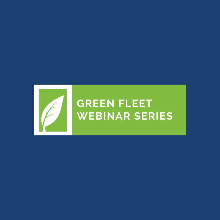 Green Fleet Webinar Series - NAFA Fleet Management Association